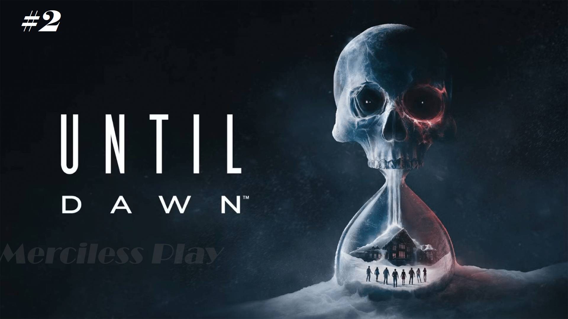 Ревность (Until Dawn #2)