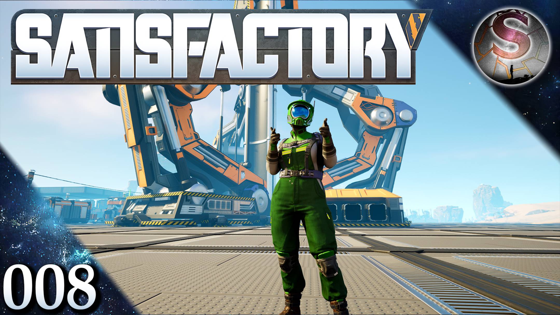 Satisfactory - 008 - Космический лифт построен