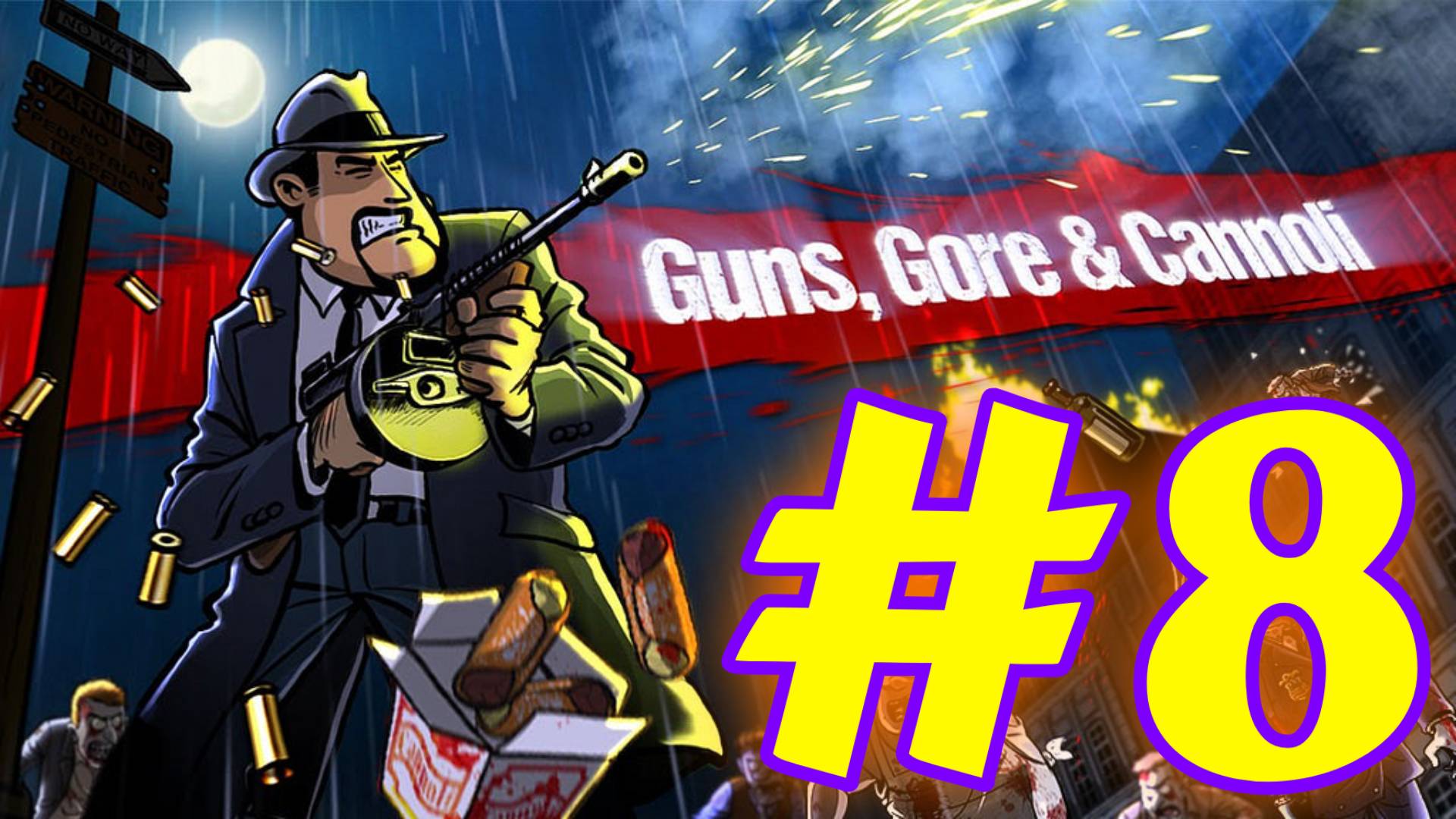 Guns, Gore and Cannoli:Часть 8 (Полное прохождение I Без комментариев)  [Нормально]