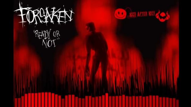 Forsaken Coolkid Ready or not