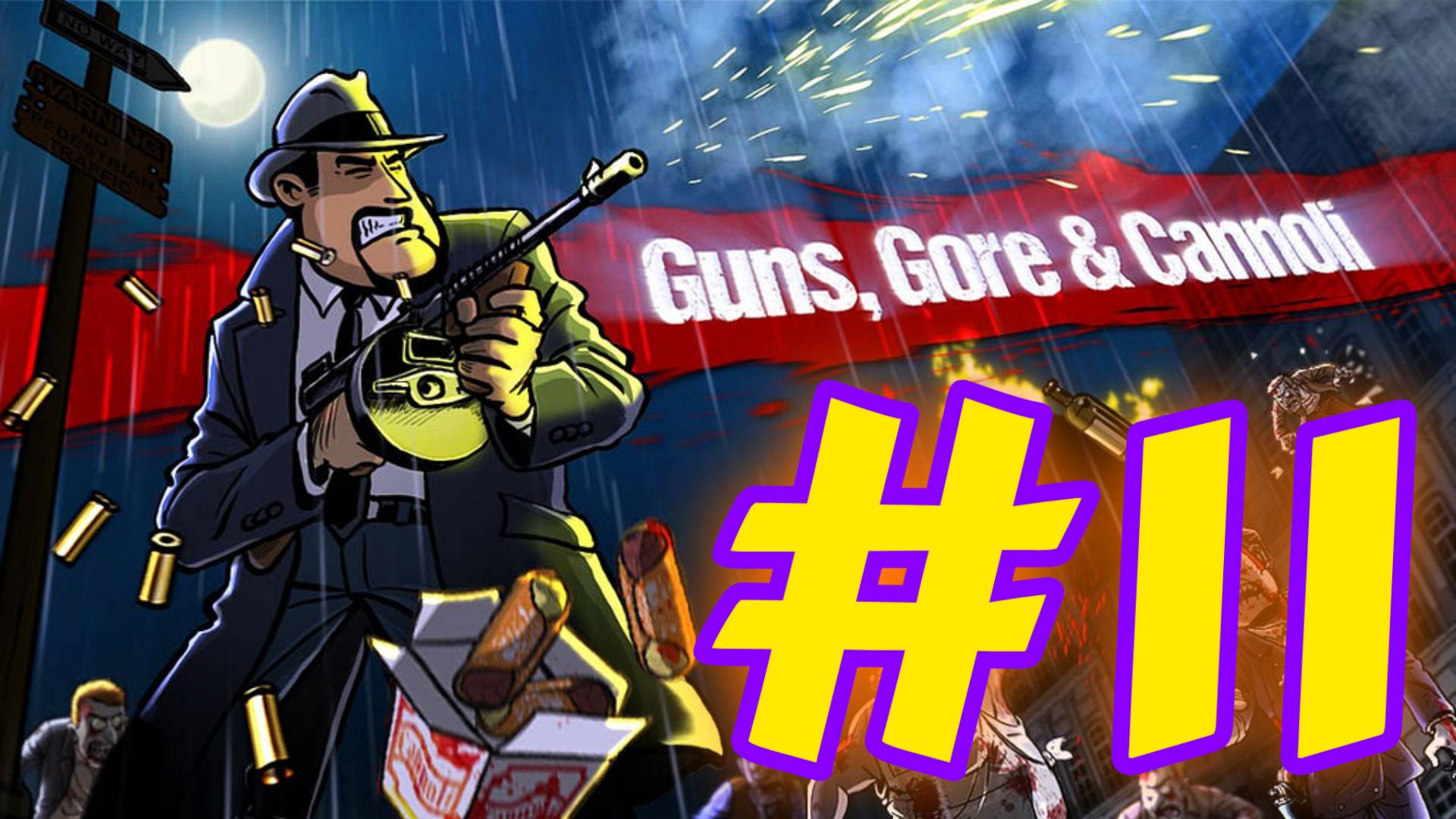 Guns, Gore and Cannoli:Часть 11 (Прощупываем почву на пути к финальному боссу) [Сложно] No comments
