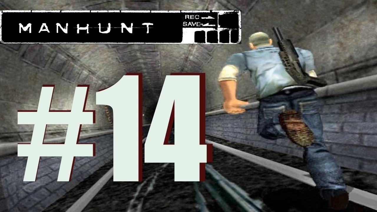 Manhunt / Охота на человека. Прохождение. #14. Неверная полоса движения.