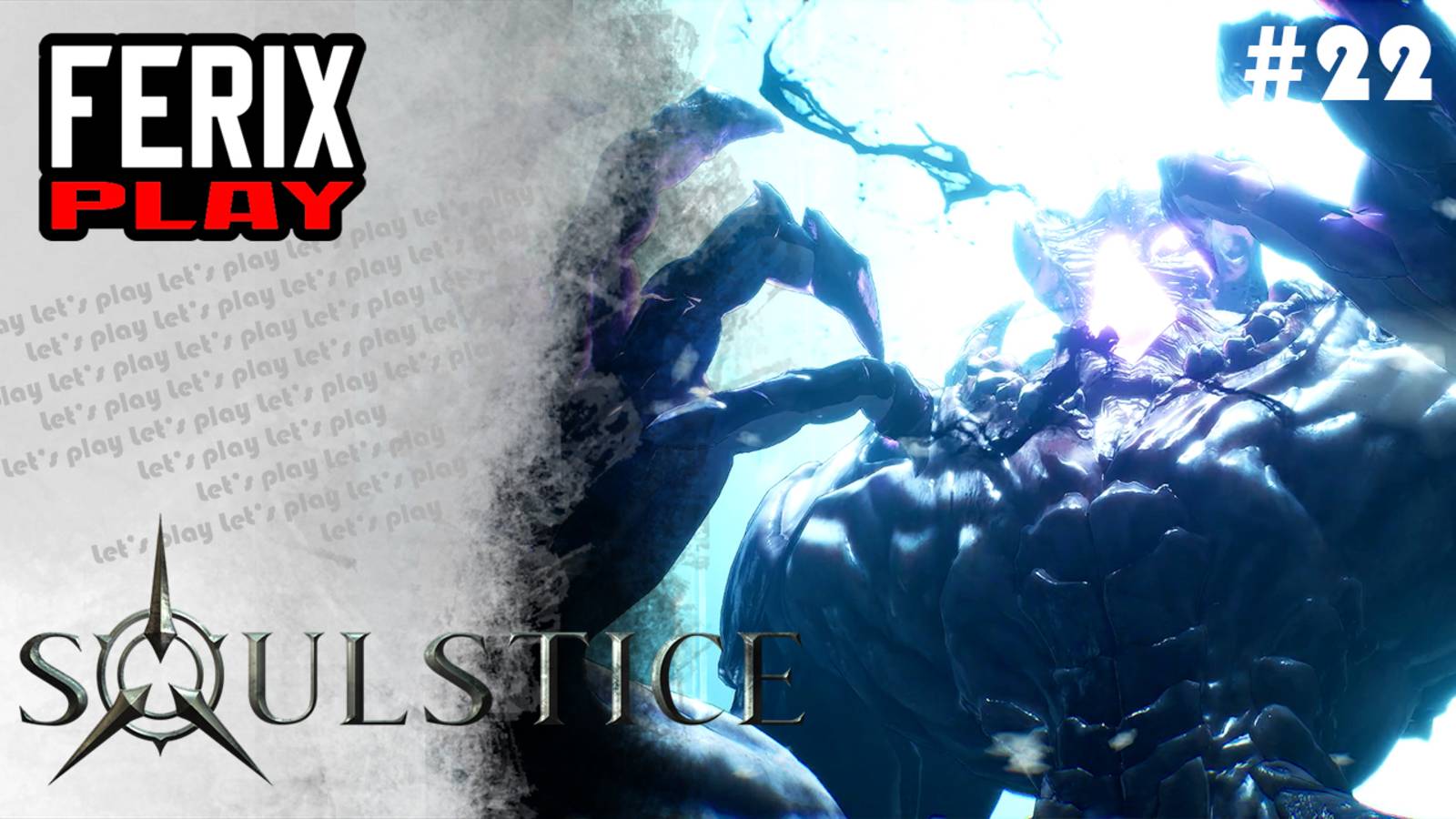 Босс, что требовал реванша // Soulstice #22