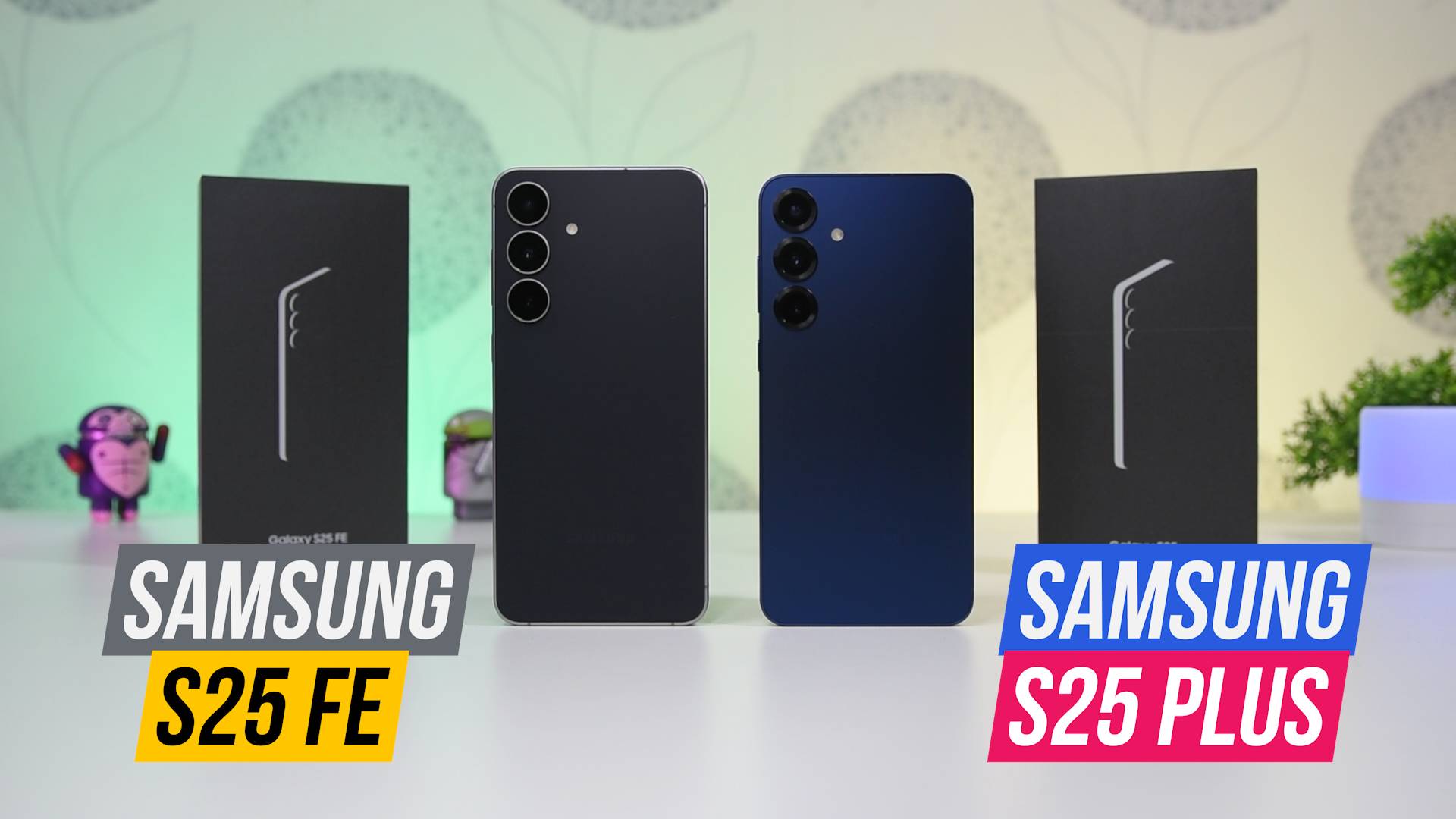 Samsung Galaxy S25 FE - Samsung Galaxy S25 Plus