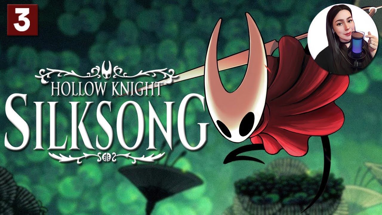 ОТТАЧИВАЯ МАСТЕРСТВО • Hollow Knight: Silksong #3