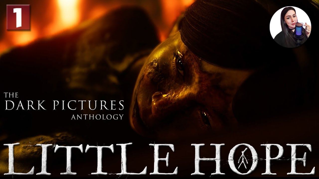 ПОКИНУТЫЙ ГОРОД • LITTLE HOPE: The Dark Pictures Anthology #1
