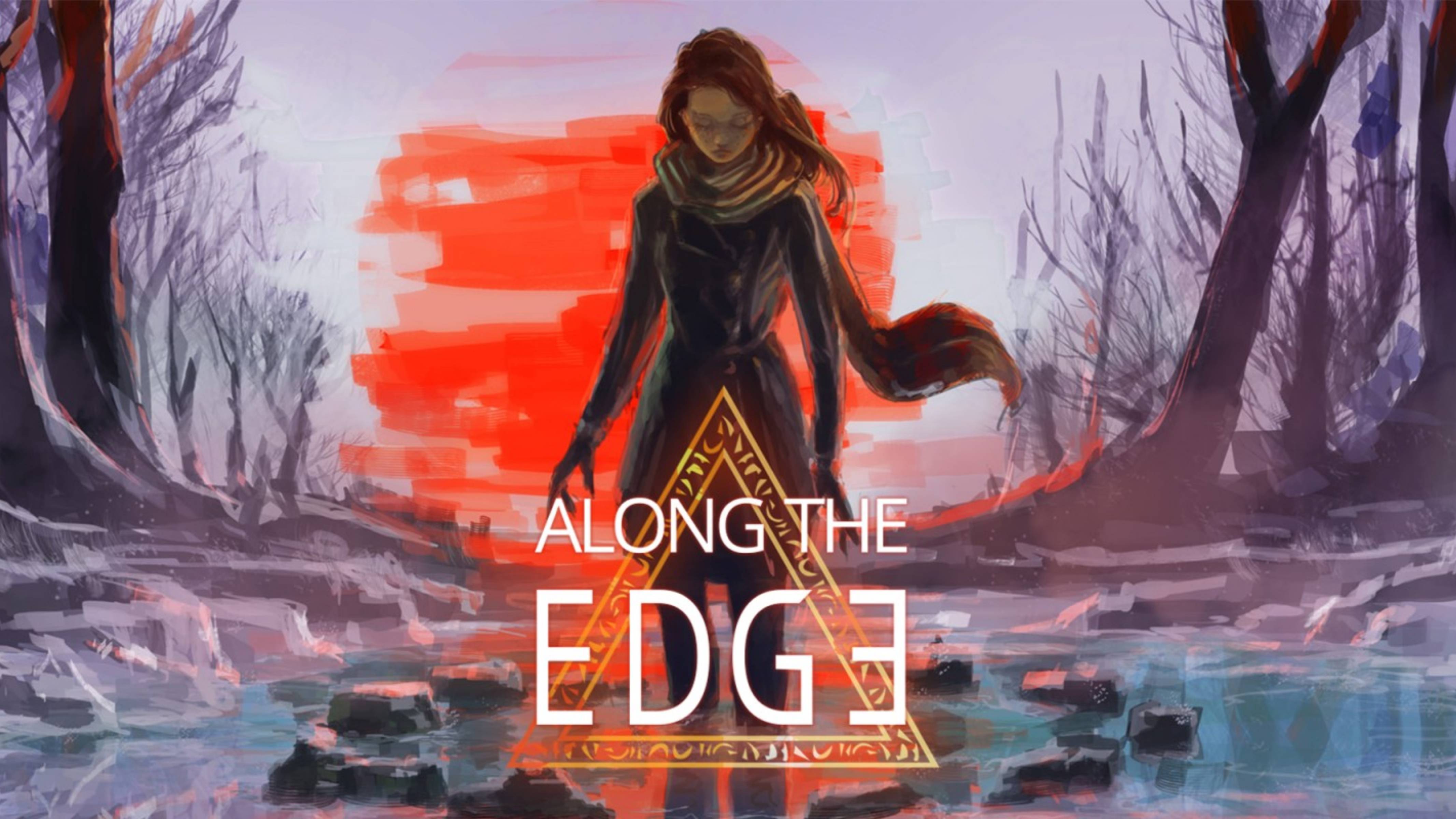 Along the Edge НЕОБЫЧНЫЙ  КВЕСТ (ЧАСТЬ 2)
