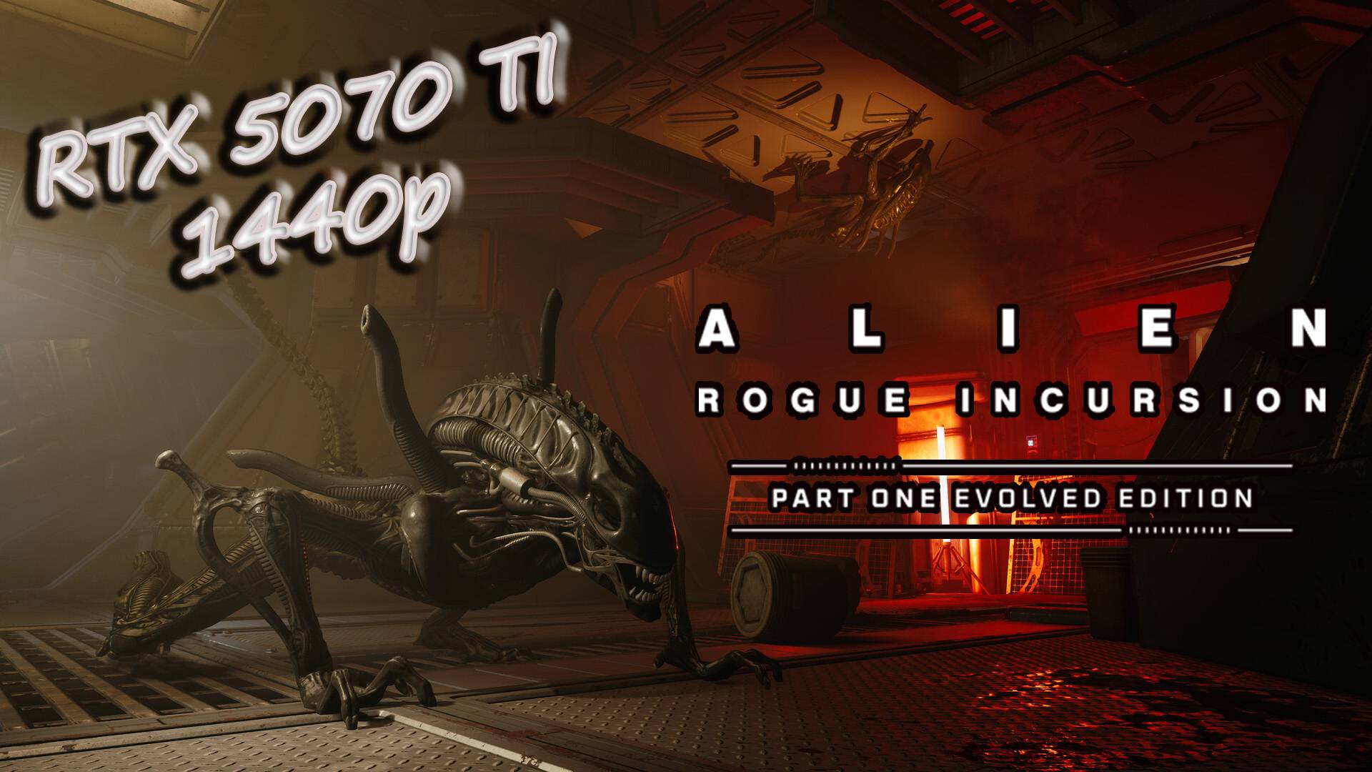 Alien: Rogue Incursion Evolved Edition - Геймплей, тест, начало игры. RTX 5070 ti + i9-11900k