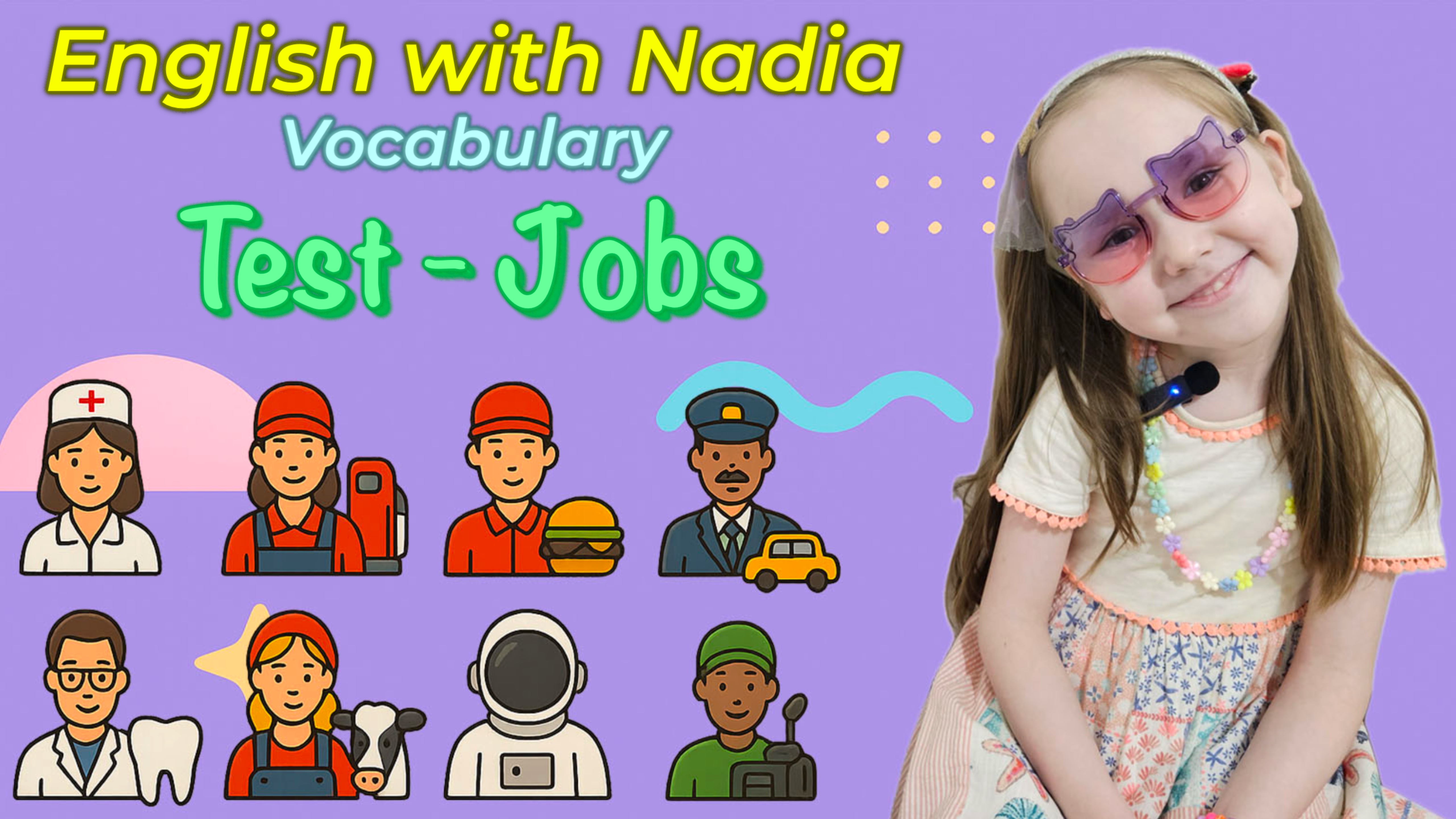 Test - Vocabulary Jobs (Parts 1-4) review 24 jobs/Тест "Профессии" (части 1-4)