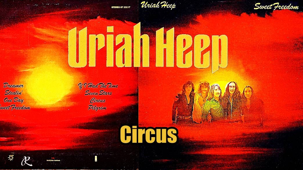 URIAH HEEP. Circus