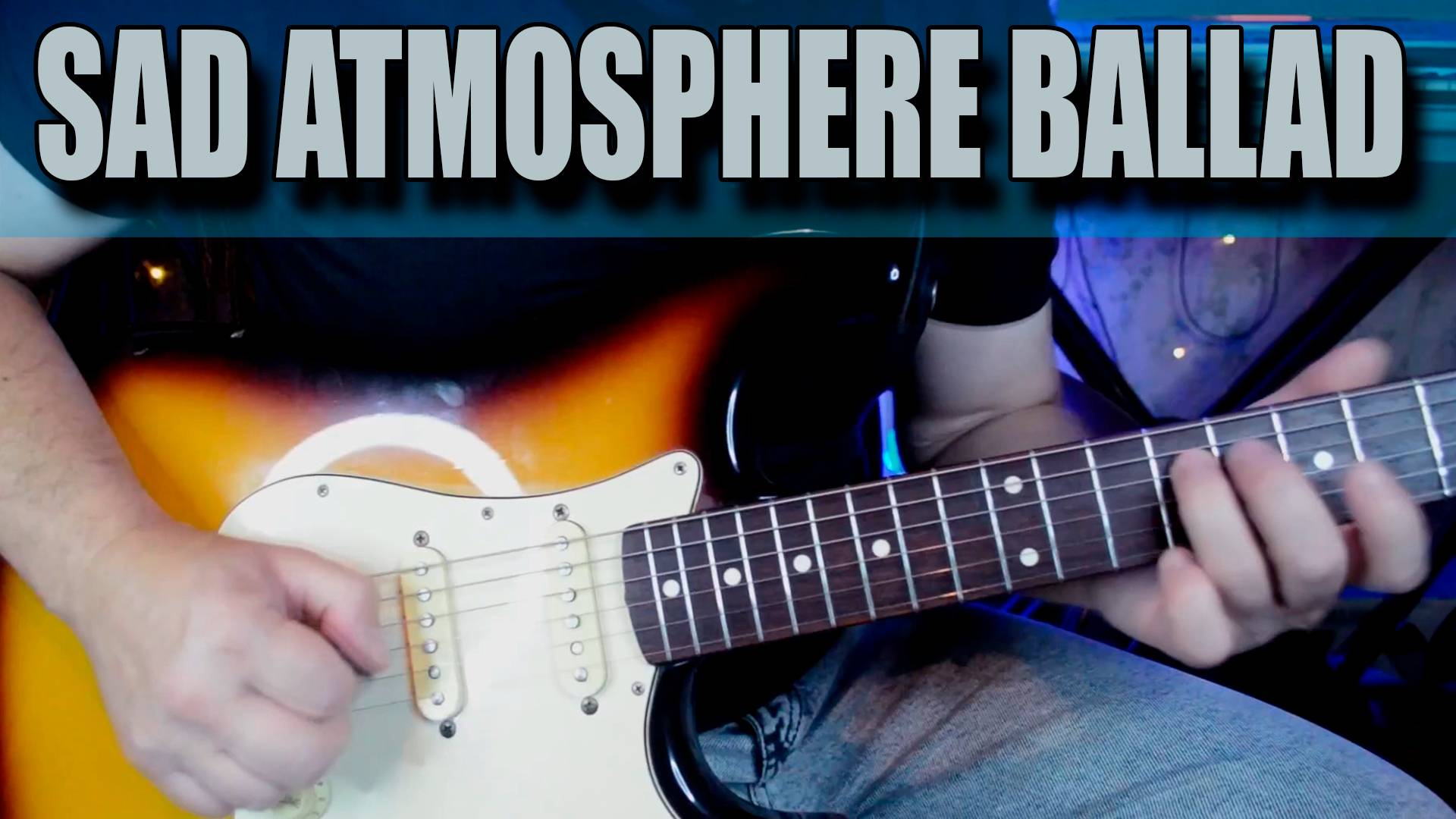 Sad Atmosphere Ballad - Guitar Solo