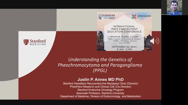 Dr. Justin Annes - Genetics of Pheochromocytoma & Paraganglioma