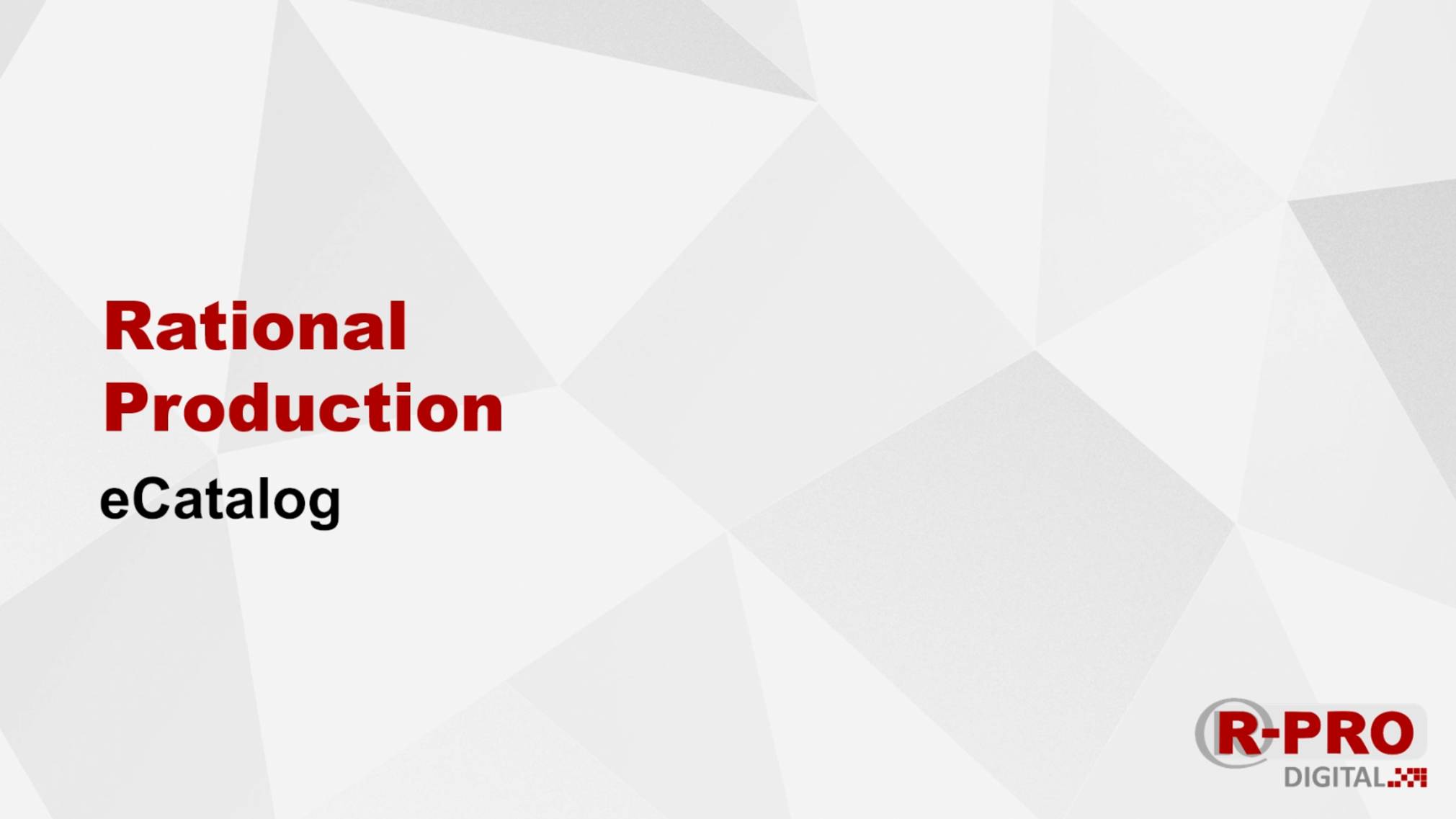 eCatalog. Rational Production