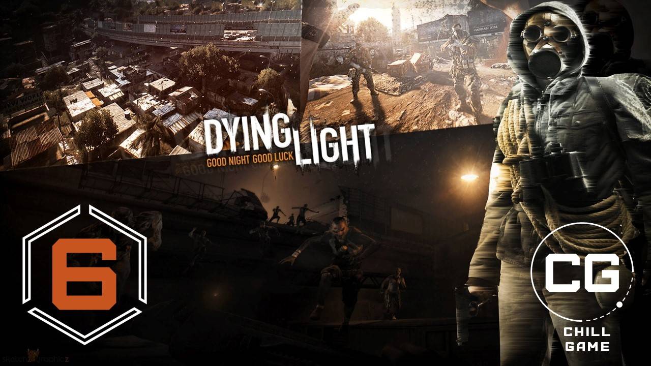 Dying Light | Часть 6: "Б" - это бомба! | Полное прохождение | Сюжет | Даин Лайт