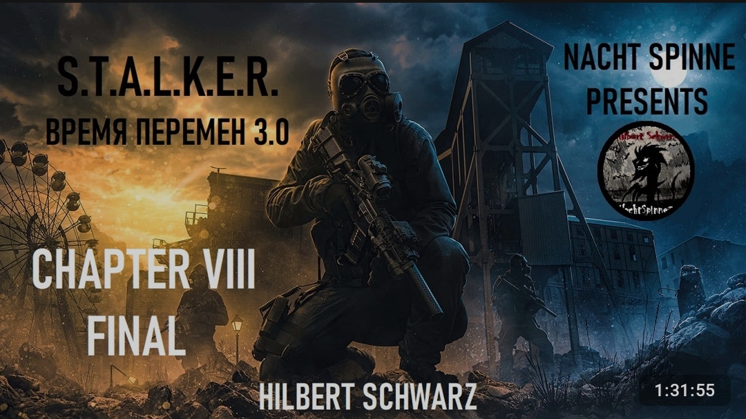 STALKER ВП 3.0 - Часть 8: ФИНАЛ!