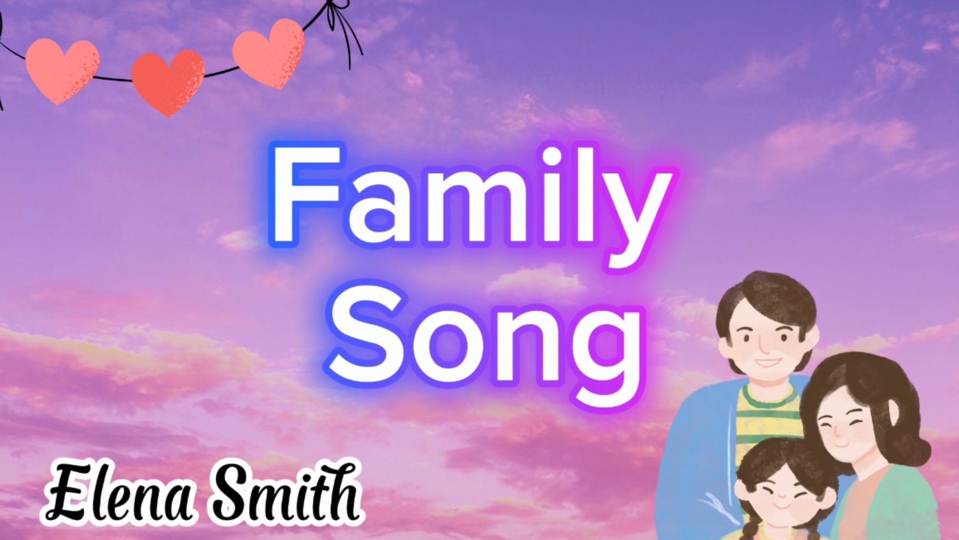 Family song. Super simple song for kids.