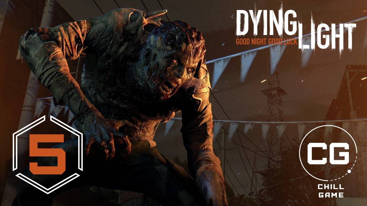 Dying Light | Часть 5: Школа для бандитов! | Полное прохождение | Сюжет | Даин Лайт