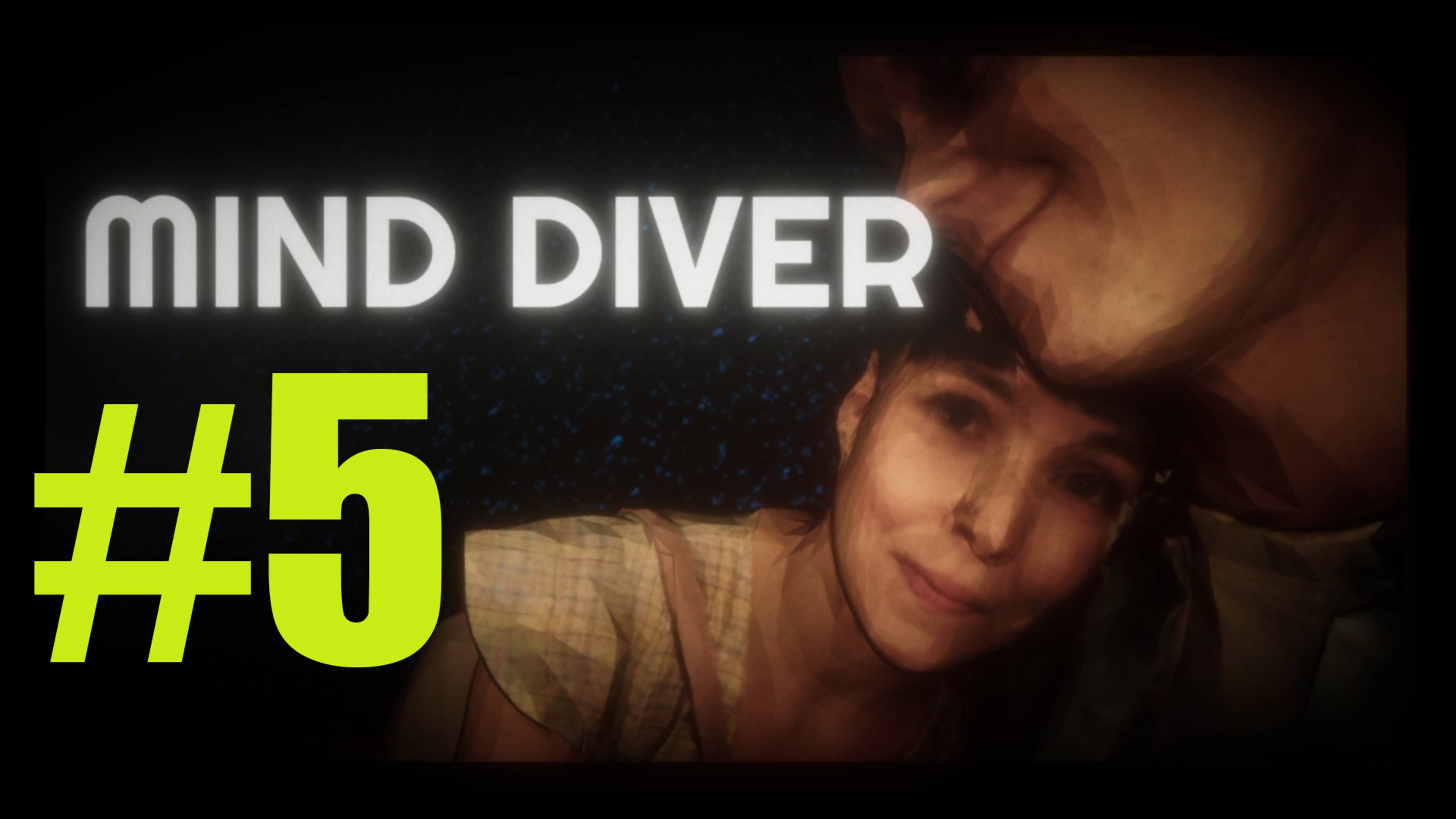 Mind Diver прохождение на русском #2 ОБЛАСТЬ 5