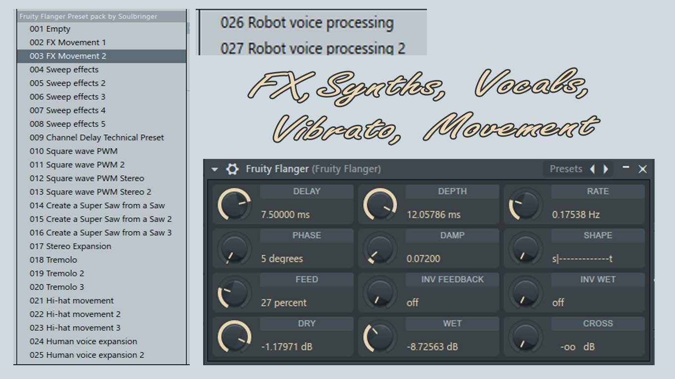 FREE Fruity Flanger Preset pack by Soulbringer
