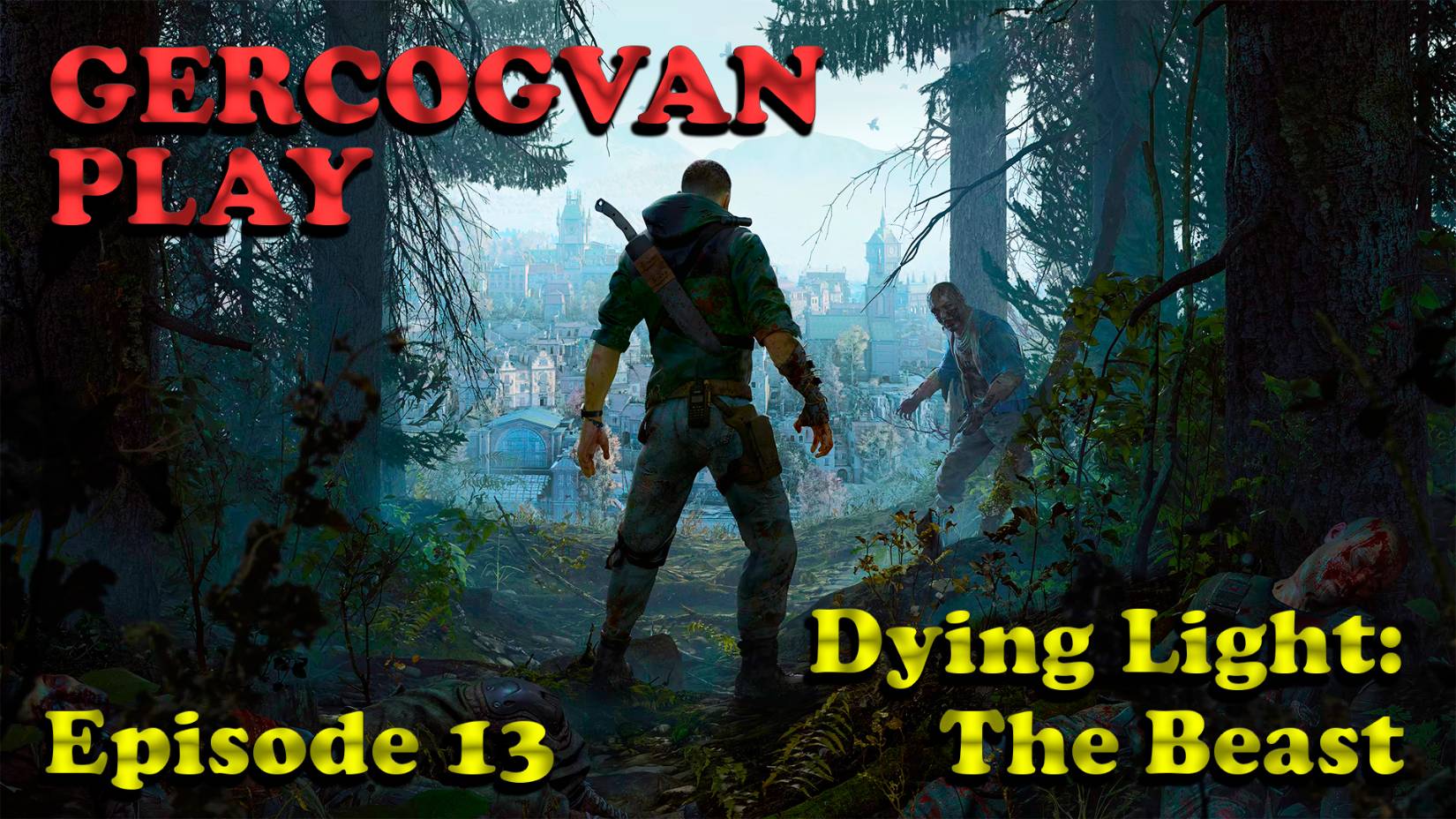 Прохождение Dying Light: The Beast \ Часть 13 \ Приколы в играх \ Смешная озвучка \ На русском