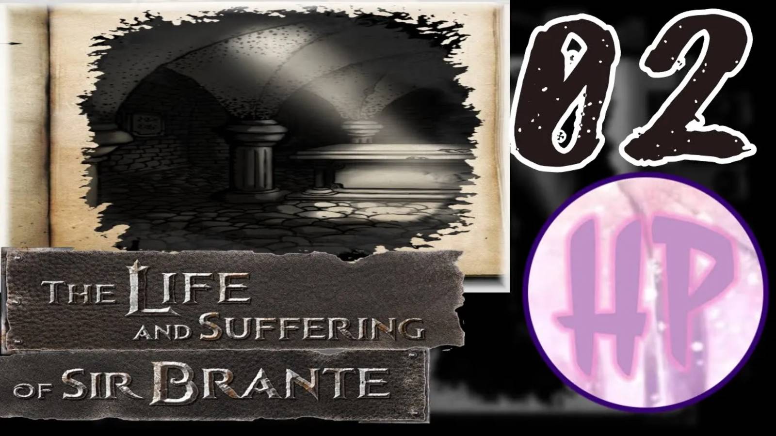 2 - ТЯЖКОЕ ДЕТСТВО! - Прохождение The Life and Suffering of Sir Brante