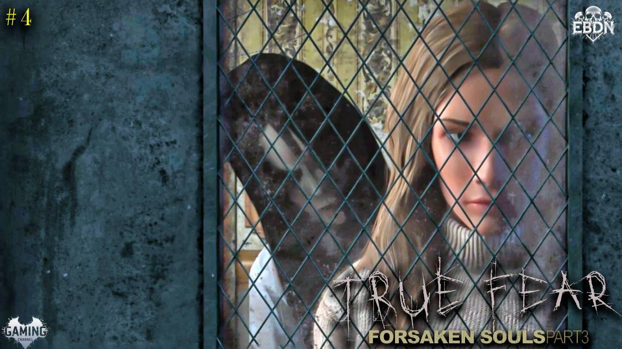 ЭТО ЕЩЕ НЕ КОНЕЦ ▶ True Fear: Forsaken Souls 3 #4