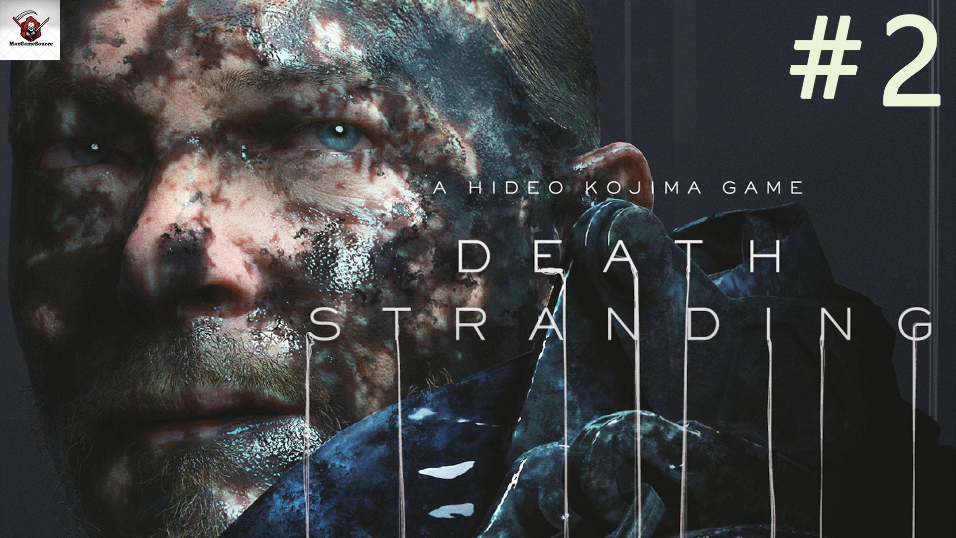 Death Stranding: Director’s Cut➤ПРОХОЖДЕНИЕ 2➤Кремация Президента