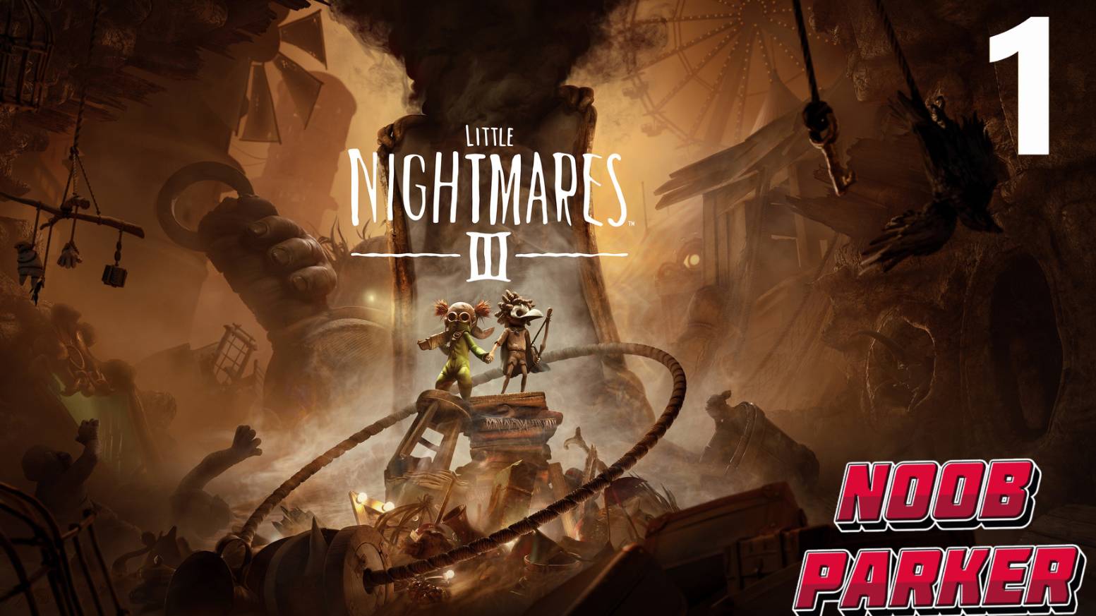 LITTLE NIGHTMARES 3 4K ПРОХОЖДЕНИЕ ЧАСТЬ 1