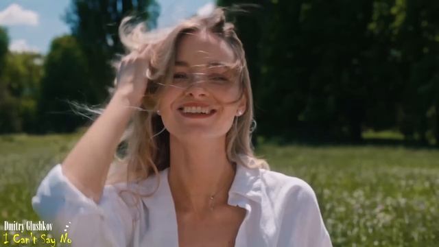 Dmitry Glushkov - I Can't Say No