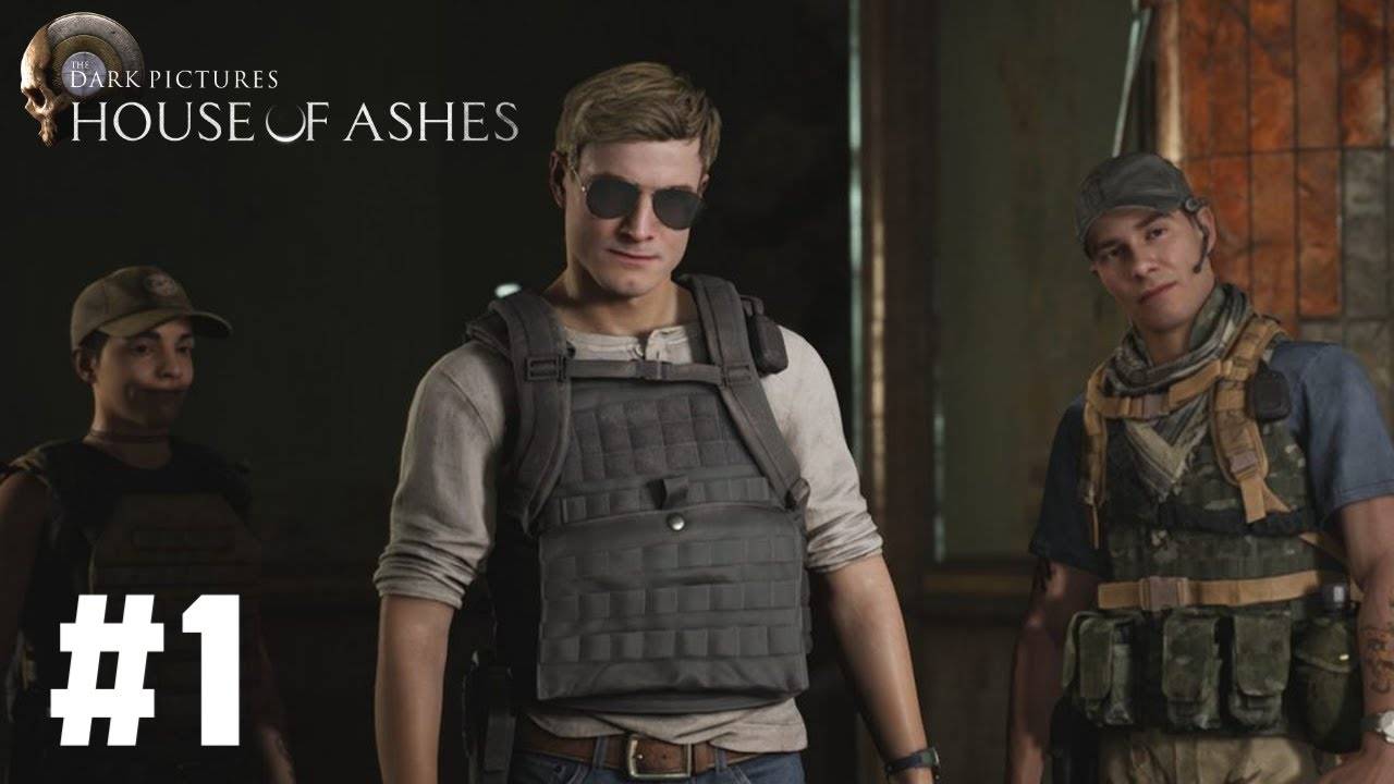 The Dark Pictures Anthology House of Ashes #1