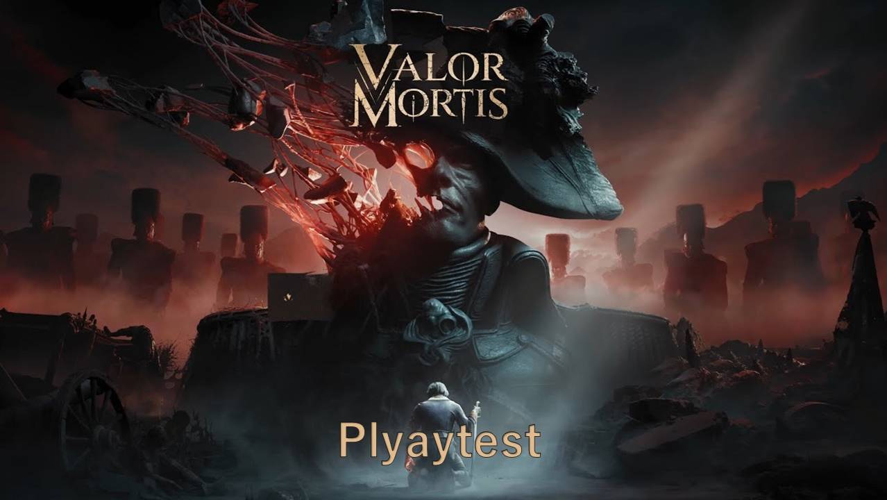 Valor Mortis Playtest
