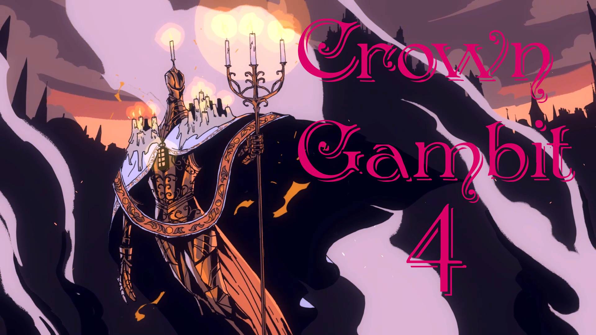 Crown Gambit № 4 (ОГНЕННОЕ СРАЖЕНИЕ)