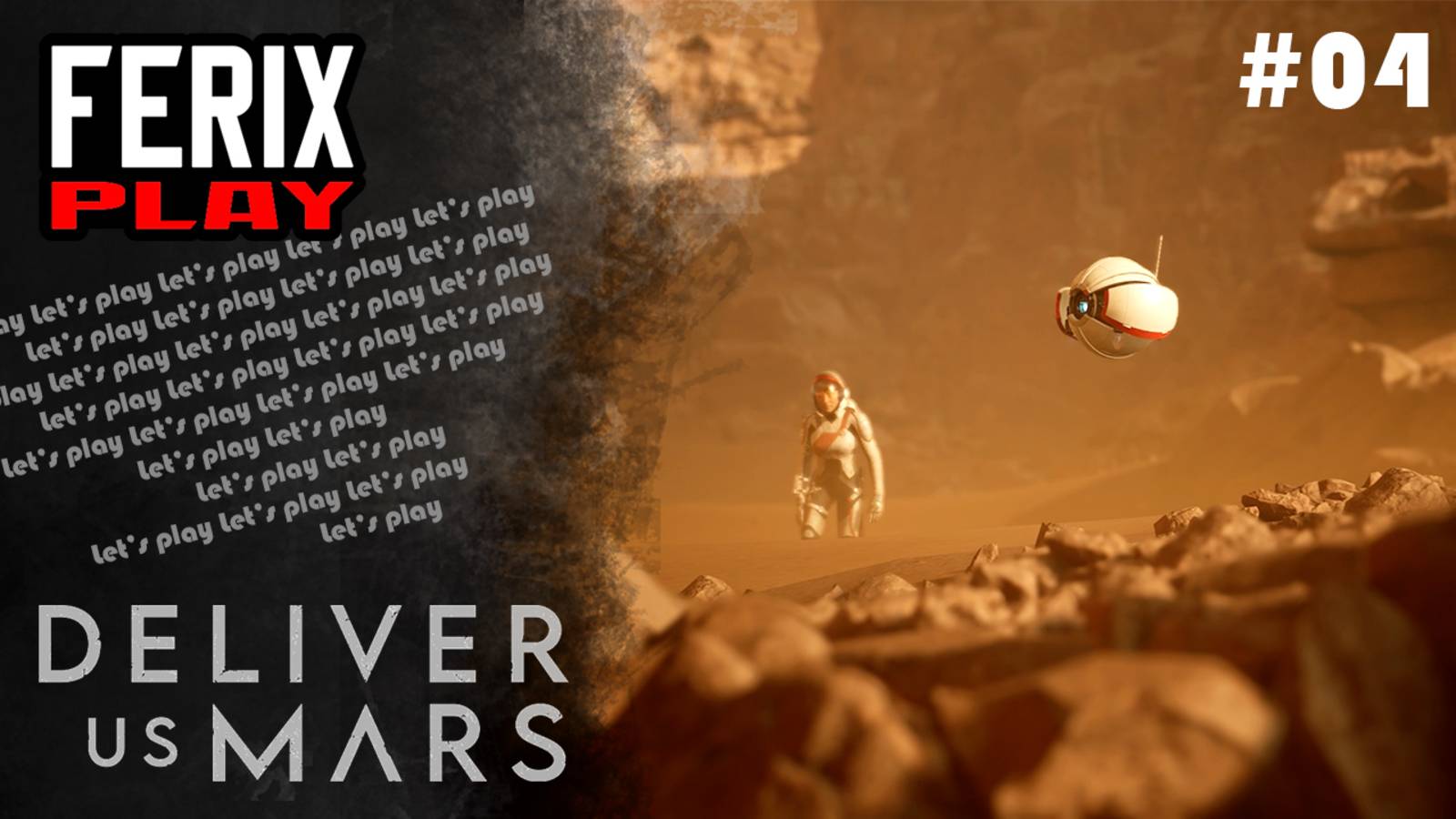 Ну, мы на Марсе // Deliver Us Mars #04