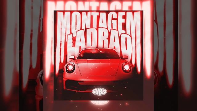 Montagem ladrao slowed