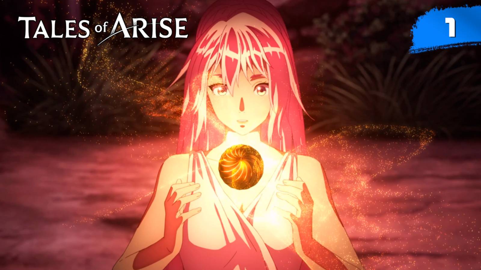 Tales of Arise - #1 Пылающий меч