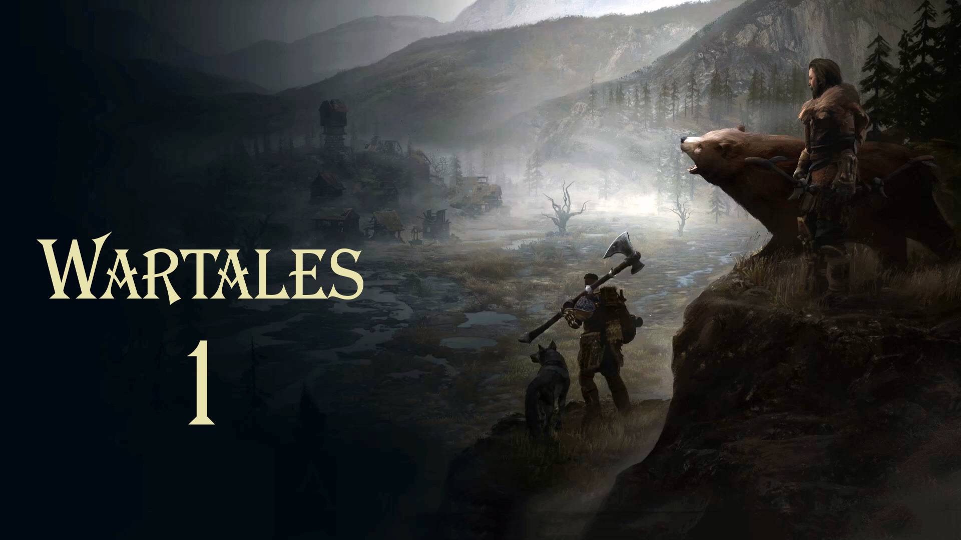 Wartales № 1 (НАЧАЛО ПУТИ)