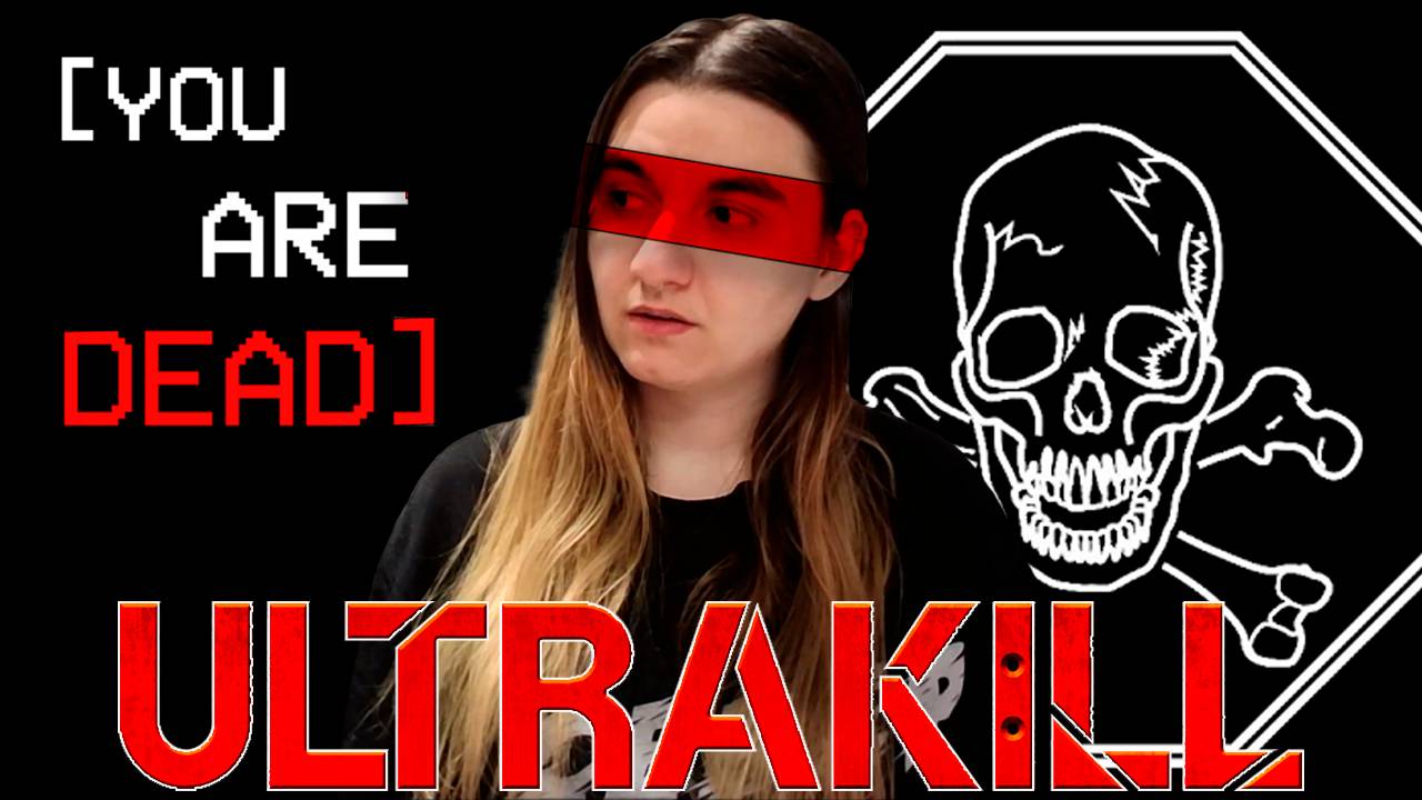 Я УСТАЛА ПРОИГРЫВАТЬ САМОЙ СЕБЕ // Ultrakill #3