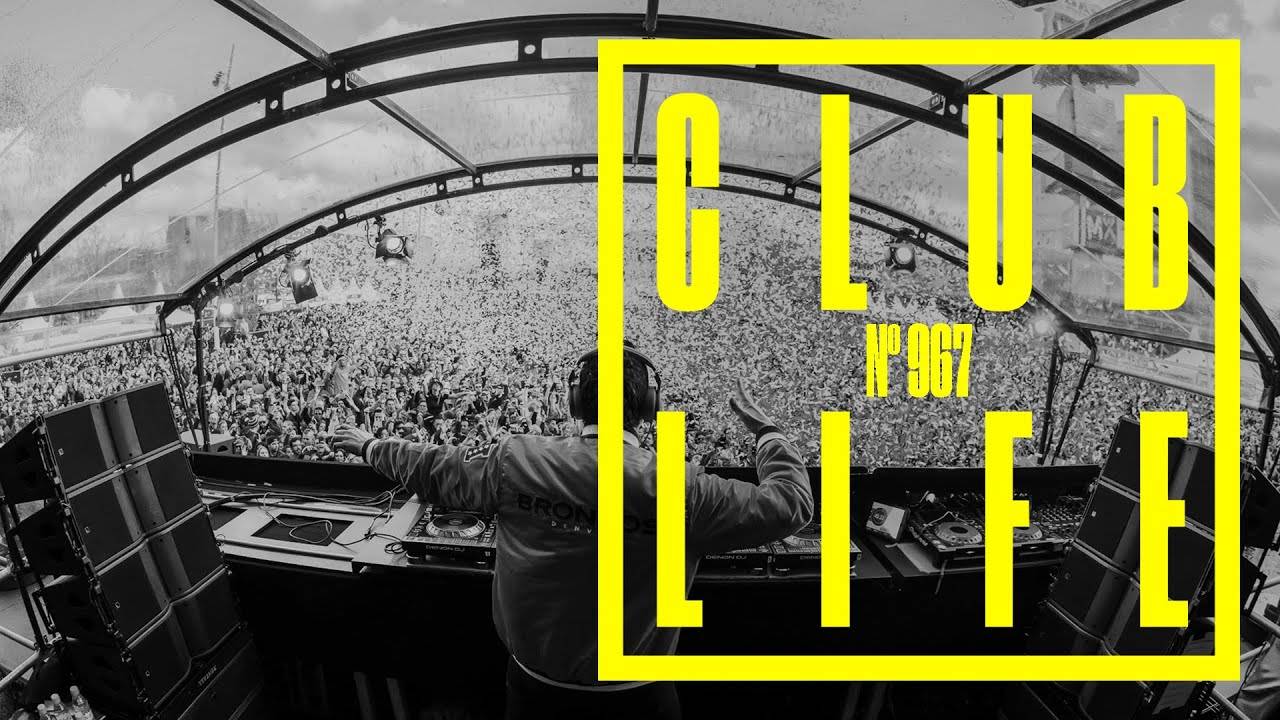 CLUBLIFE by Tiësto Episode 967