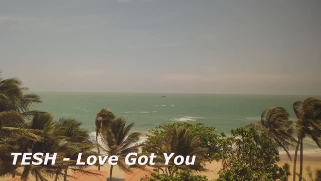 TESH - Love Got You