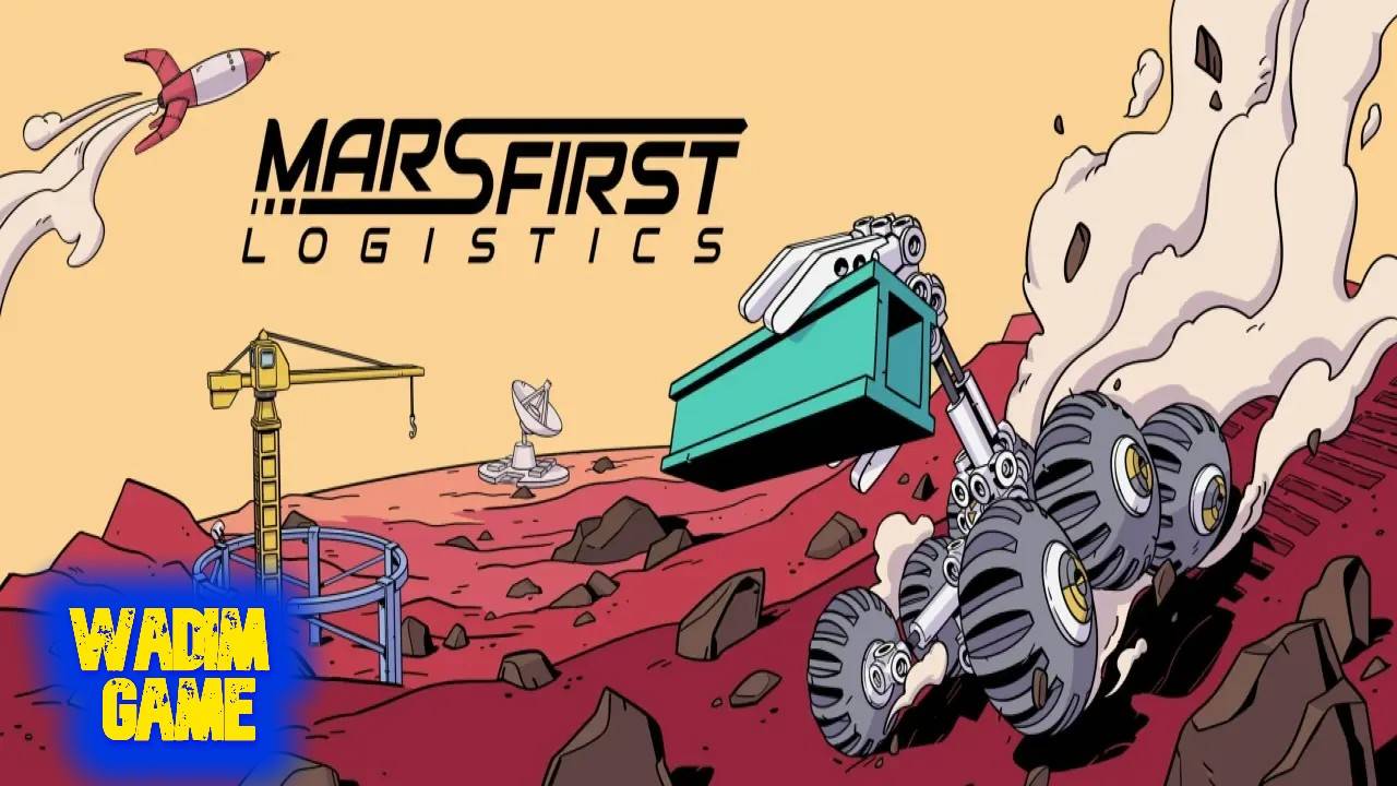 Mars First Logistics - ep.5 космо курьер