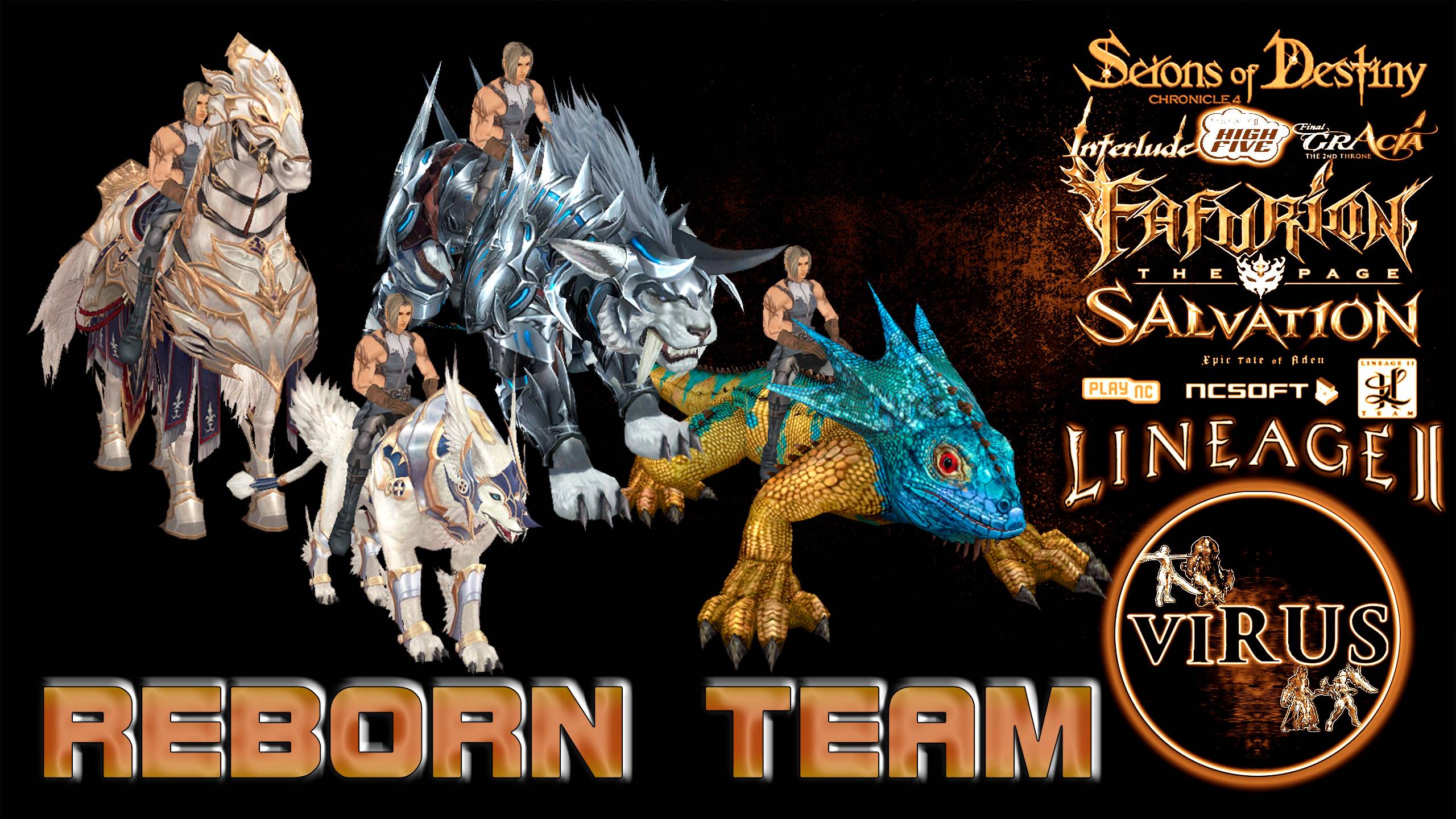 Four new Mounts for Reborn Team servers. LINEAGE II-Grand Crusade ◄√i®uS►