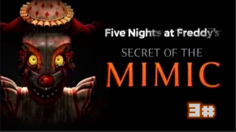 началось (fnaf secret of the mimic)