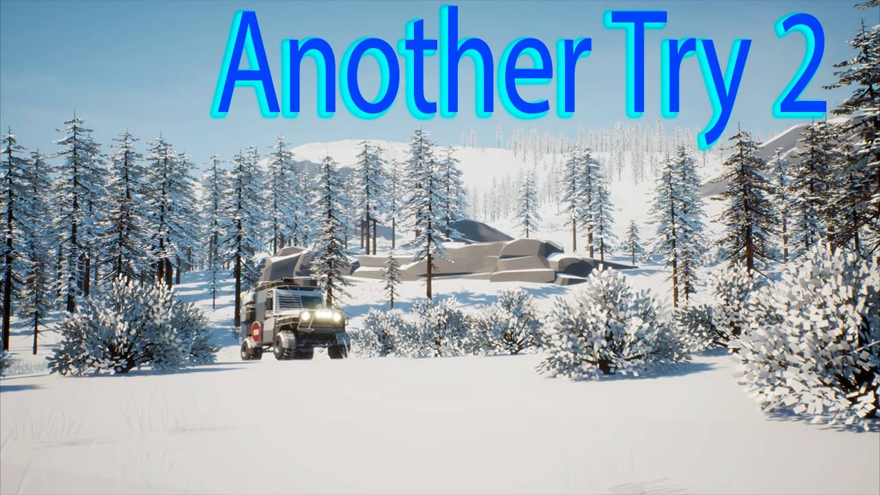 Another Try 2 - Зимний выживач.