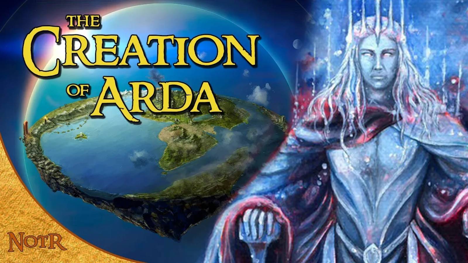 The Creation of Arda (The Ainulindalë) ｜ Tolkien Explained