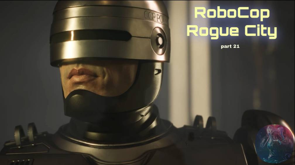 RoboCop Rogue City --﹥ Начало хаоса на улицах (Часть 21)