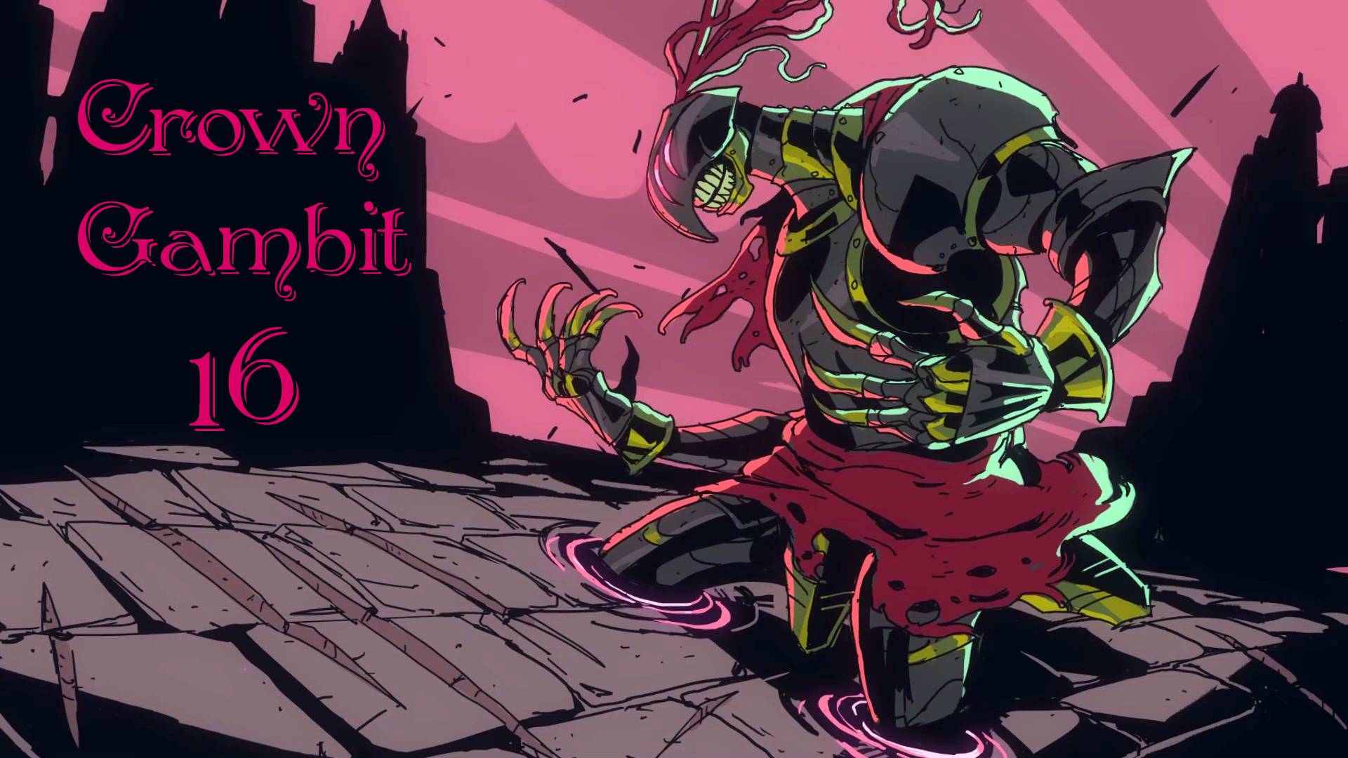 Crown Gambit № 16 (ПРАВЛЕНИЕ ЗАКОНЧИЛОСЬ, НЕ УСПЕВ НАЧАТЬСЯ)