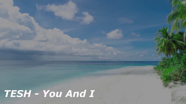 TESH - You And I