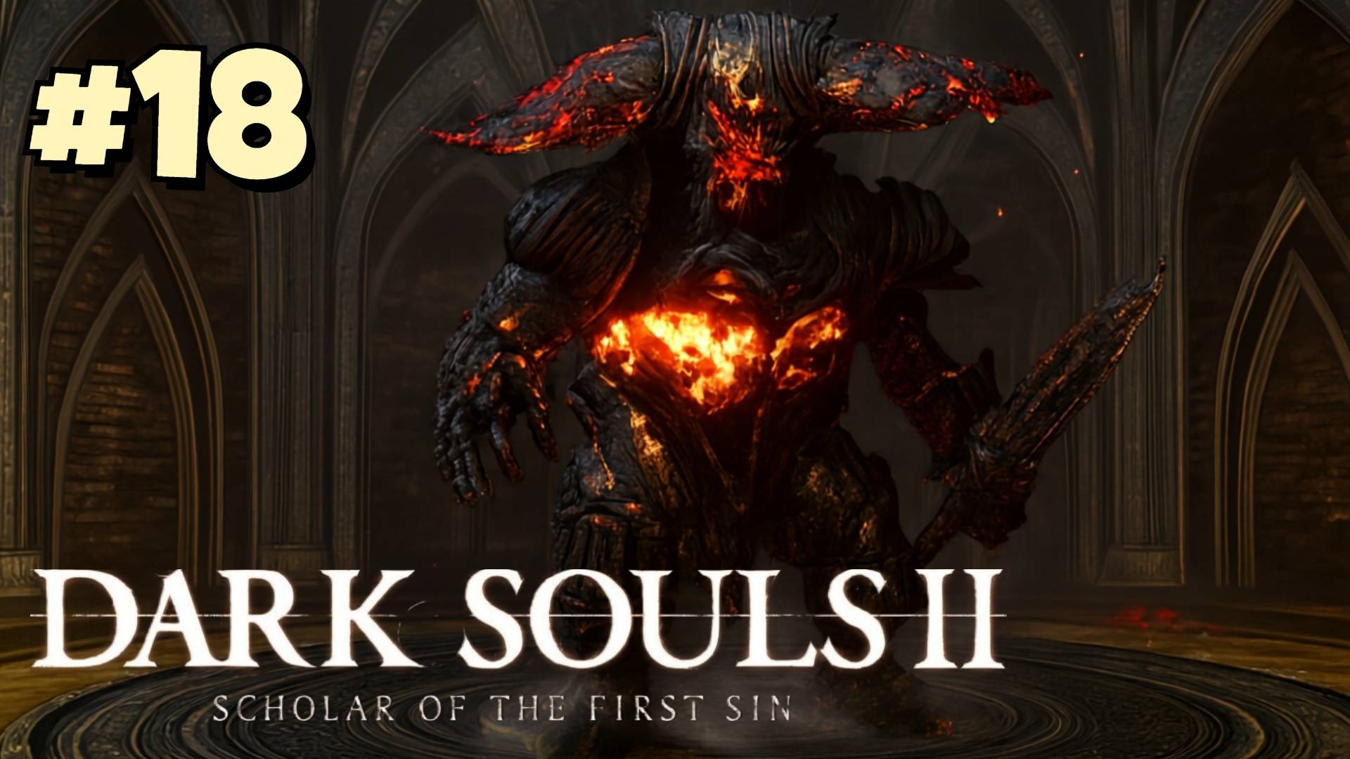 Dark Souls 2. Улучшенная графика. Прохождение #18. Железная цитадель. Демон из плавильни