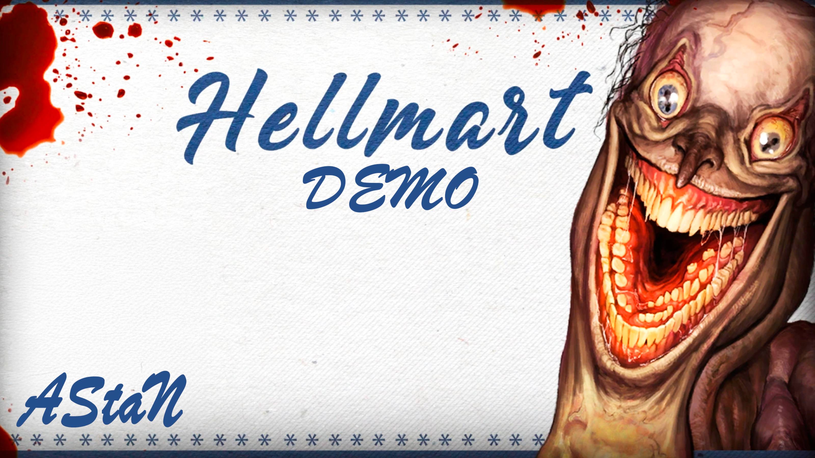 HELLMART / DEMO - ЭТО ЧТО, КАНДИДАТ НА ИГРУ ГОДА?!