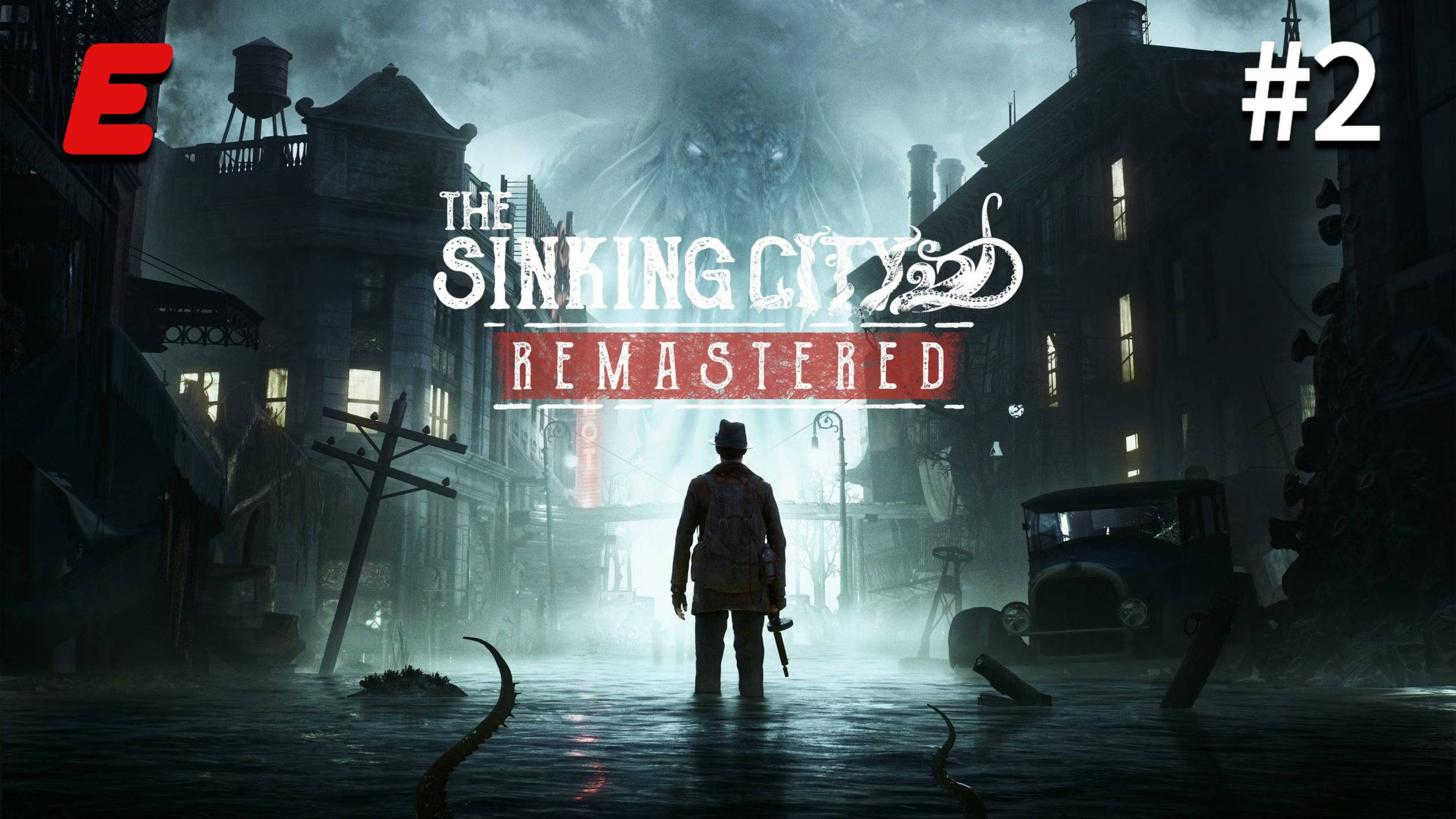 ШТАБ КВАРТИРА ЭКСПЕДИЦИИ ► The Sinking City Remastered #2